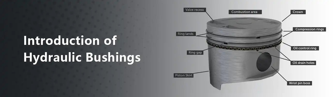 Introduction of Hydraulic Bushings – MyMROmarts